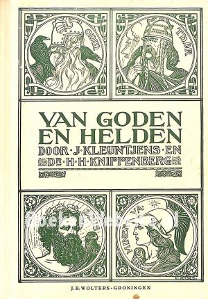 Van goden en helden, Kleijntjens J. Knippenberg H.H. | BoekenWebsite.nl