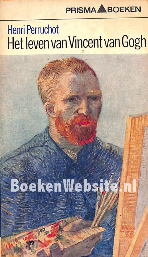 1101 Het leven van Vincent van Gogh, Perruchot Henri | BoekenWebsite.nl