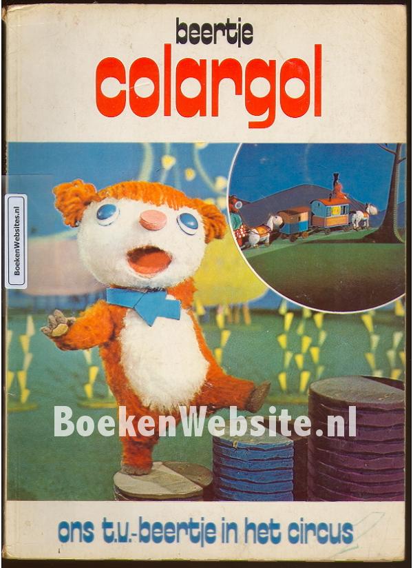 Beertje Colargol, Ons t.v.-beertje in het circus, Pouchine Olga ...