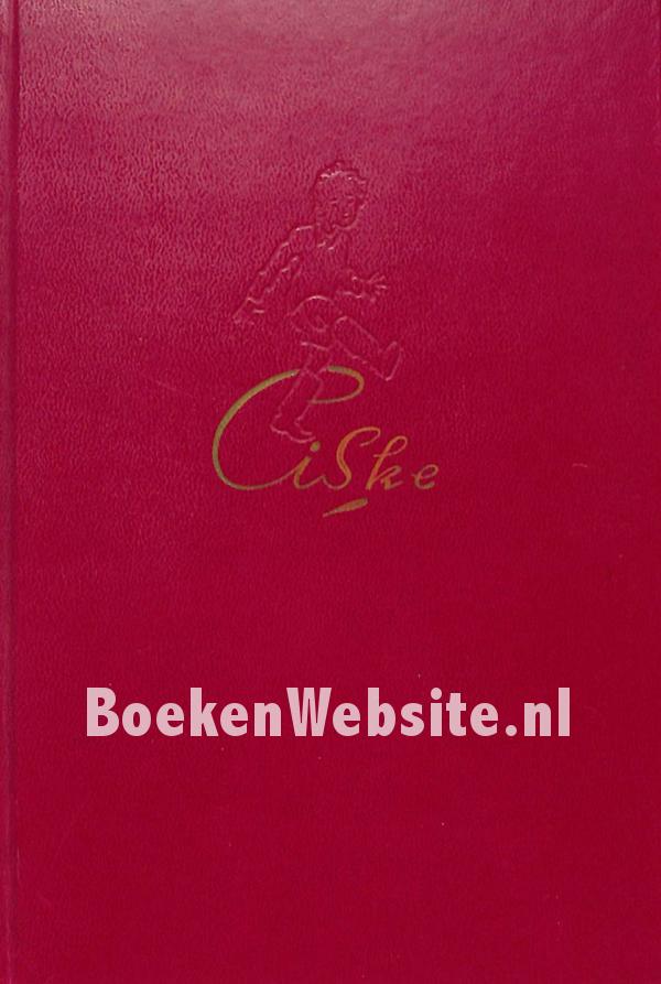 Ciske trilogie, Bakker Piet | BoekenWebsite.nl