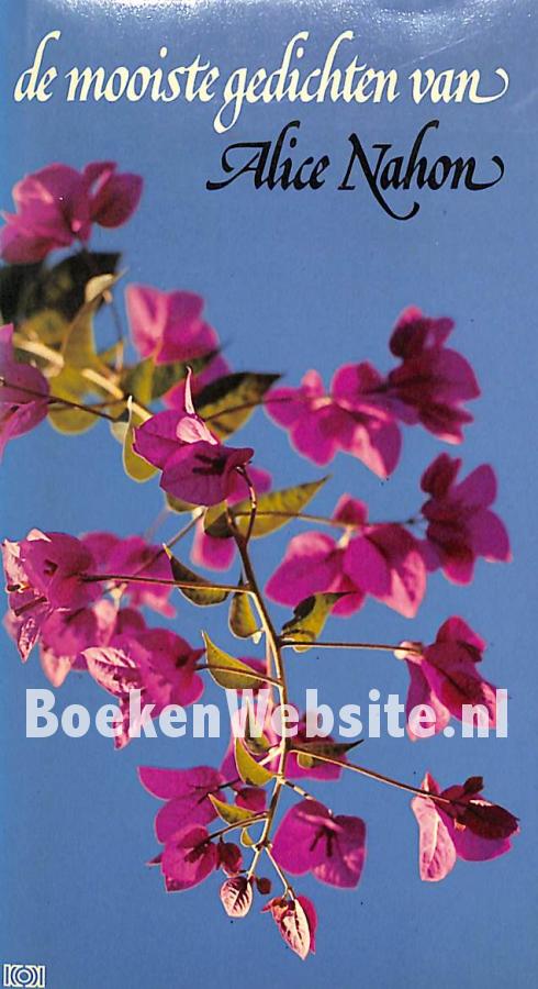 De mooiste gedichten van Alice Nahon, Nahon Alice | BoekenWebsite.nl