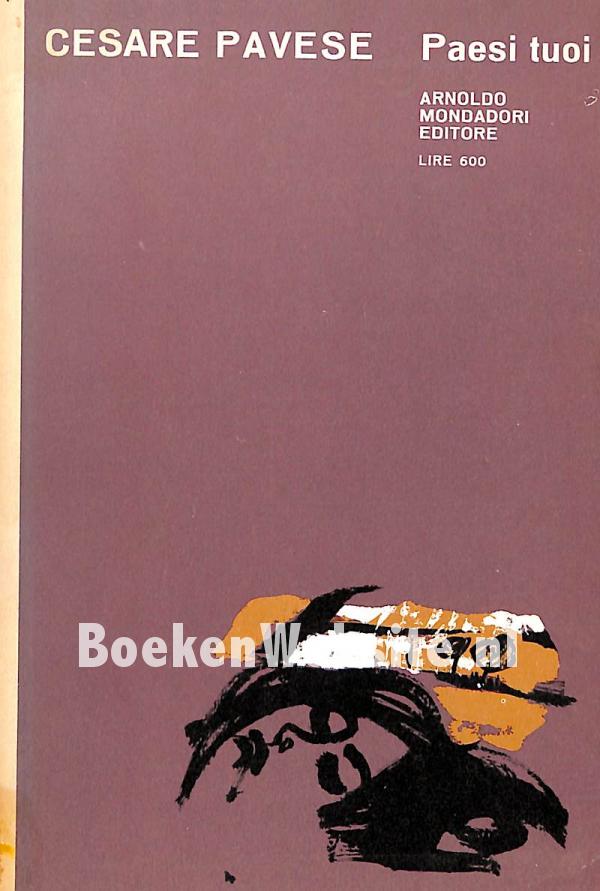 Paesi Tuoi, Pavese Cesare | BoekenWebsite.nl