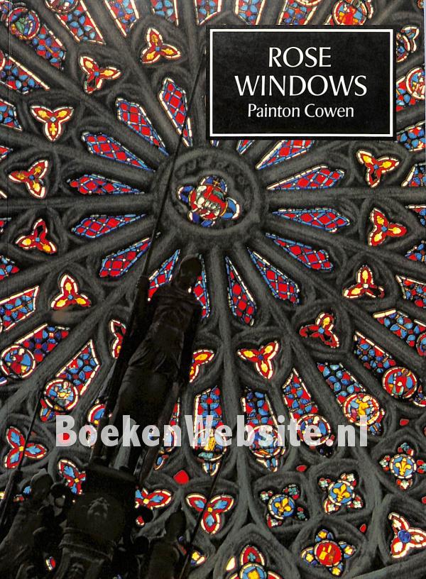 Rose Windows, Cowen Painton | BoekenWebsite.nl