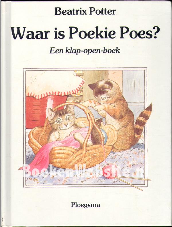 Waar is Poekie Poes?, Potter Beatrix | BoekenWebsite.nl