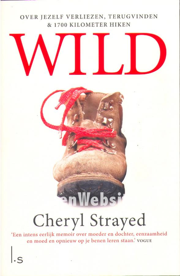Wild, Strayed Cheryl | BoekenWebsite.nl