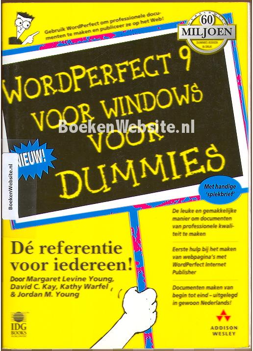 WordPerfect 9 voor Windows voor Dummies, Young Margaret Levine ea ...