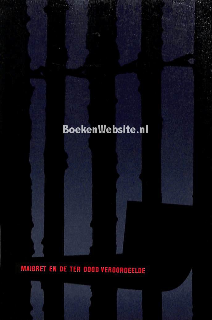 1201 Maigret en de ter dood veroordeelde, Simenon Georges | BoekenWebsite.nl