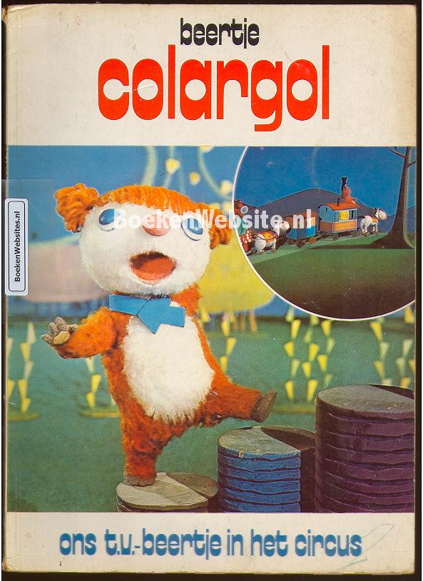 Beertje Colargol, Ons t.v.-beertje in het circus, Pouchine Olga ...