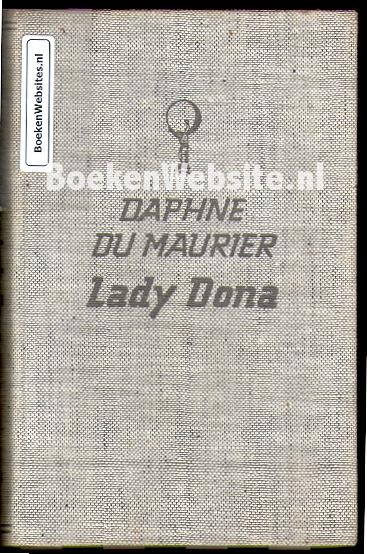 Lady Dona, Maurier Daphne du | BoekenWebsite.nl