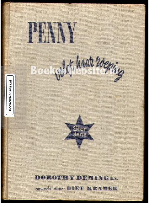 Penny volgt haar roeping, Deming Dorothy | BoekenWebsite.nl