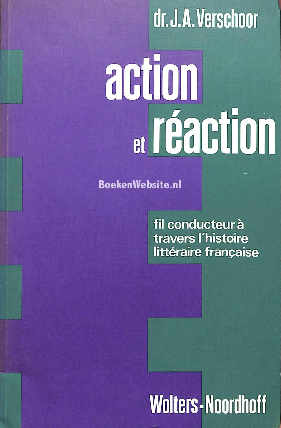 Action et reaction, Verschoor J.A. | BoekenWebsite.nl