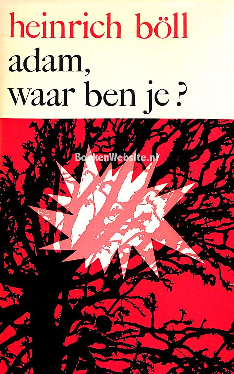 Adam, waar ben je ?, Boll Heinrich | BoekenWebsite.nl