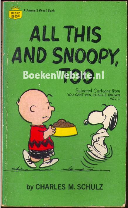 All This and Snoopy, Too, Schulz Charles M. | BoekenWebsite.nl