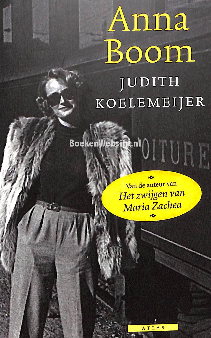 Anna Boom, Koelemeijer Judith | BoekenWebsite.nl
