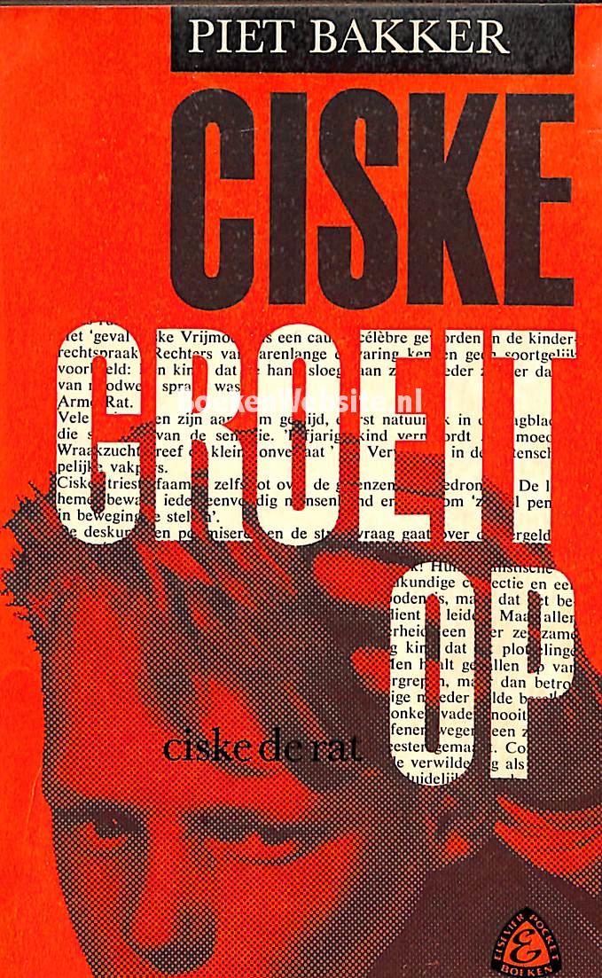 Ciske groeit op, Bakker Piet | BoekenWebsite.nl