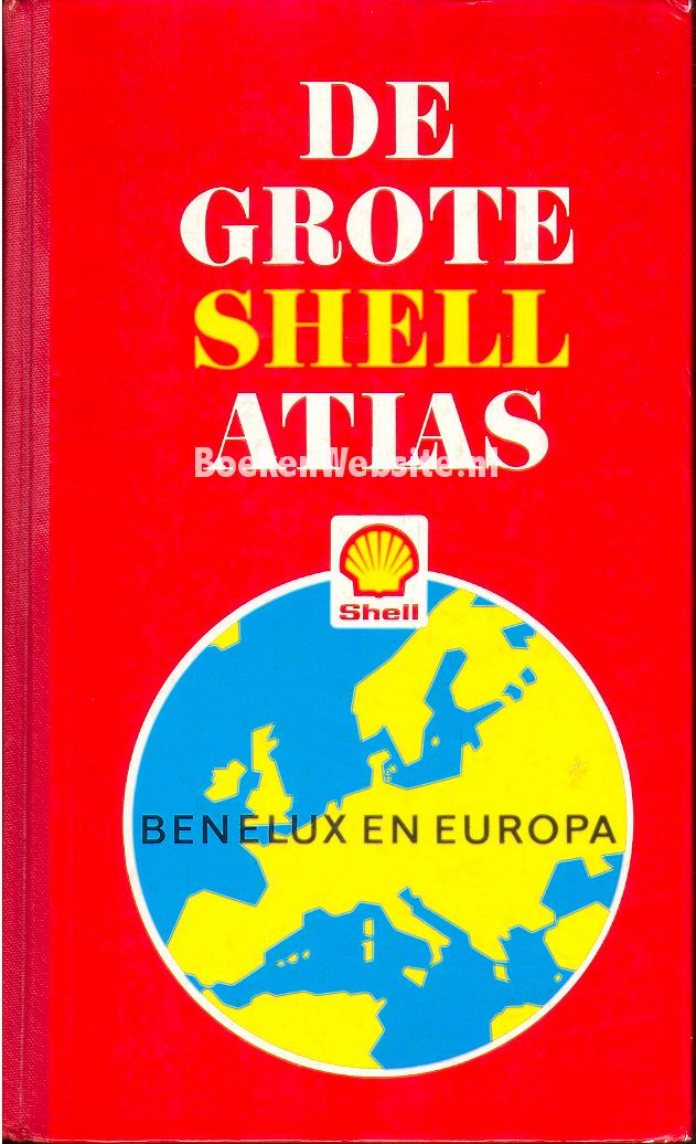 De grote Shell atlas | BoekenWebsite.nl