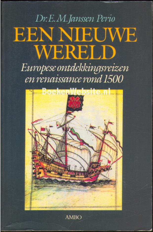 Een nieuwe wereld, Jansen Perio E.M. | BoekenWebsite.nl
