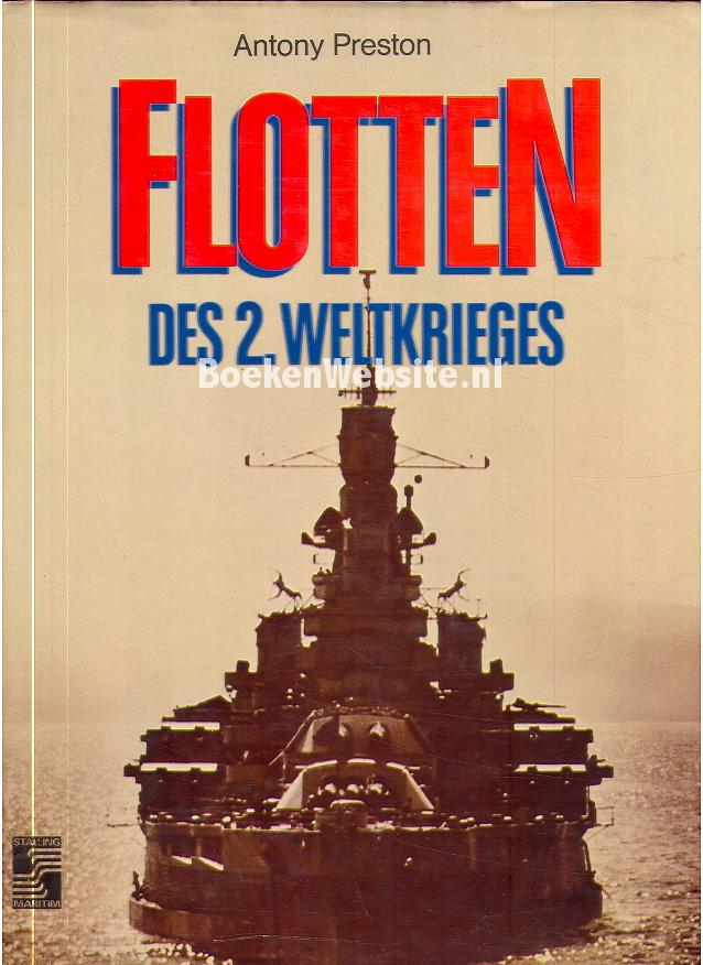 Flotten des 2. Weltkrieges, Preston Antony | BoekenWebsite.nl