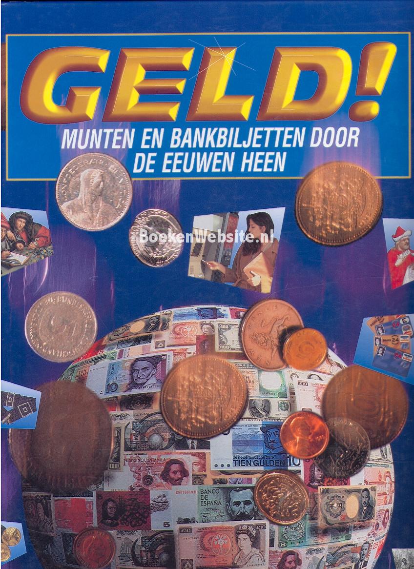Geld! munten en bankbiljetten door de eeuwen heen, Diversen ...