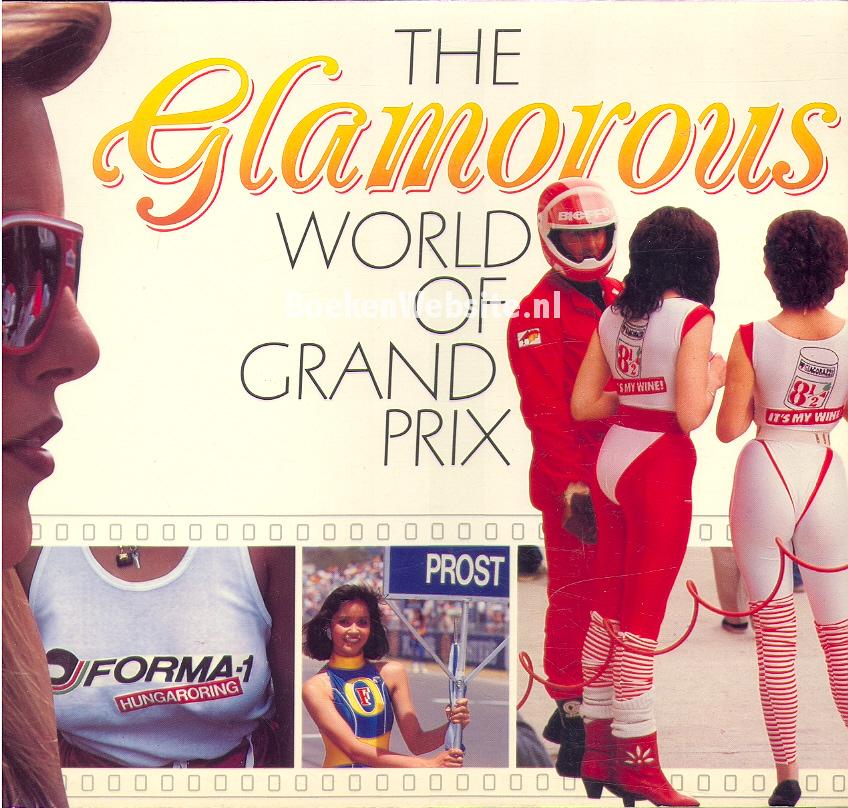The Glamorous World of Grand Prix, Sutton Keith | BoekenWebsite.nl