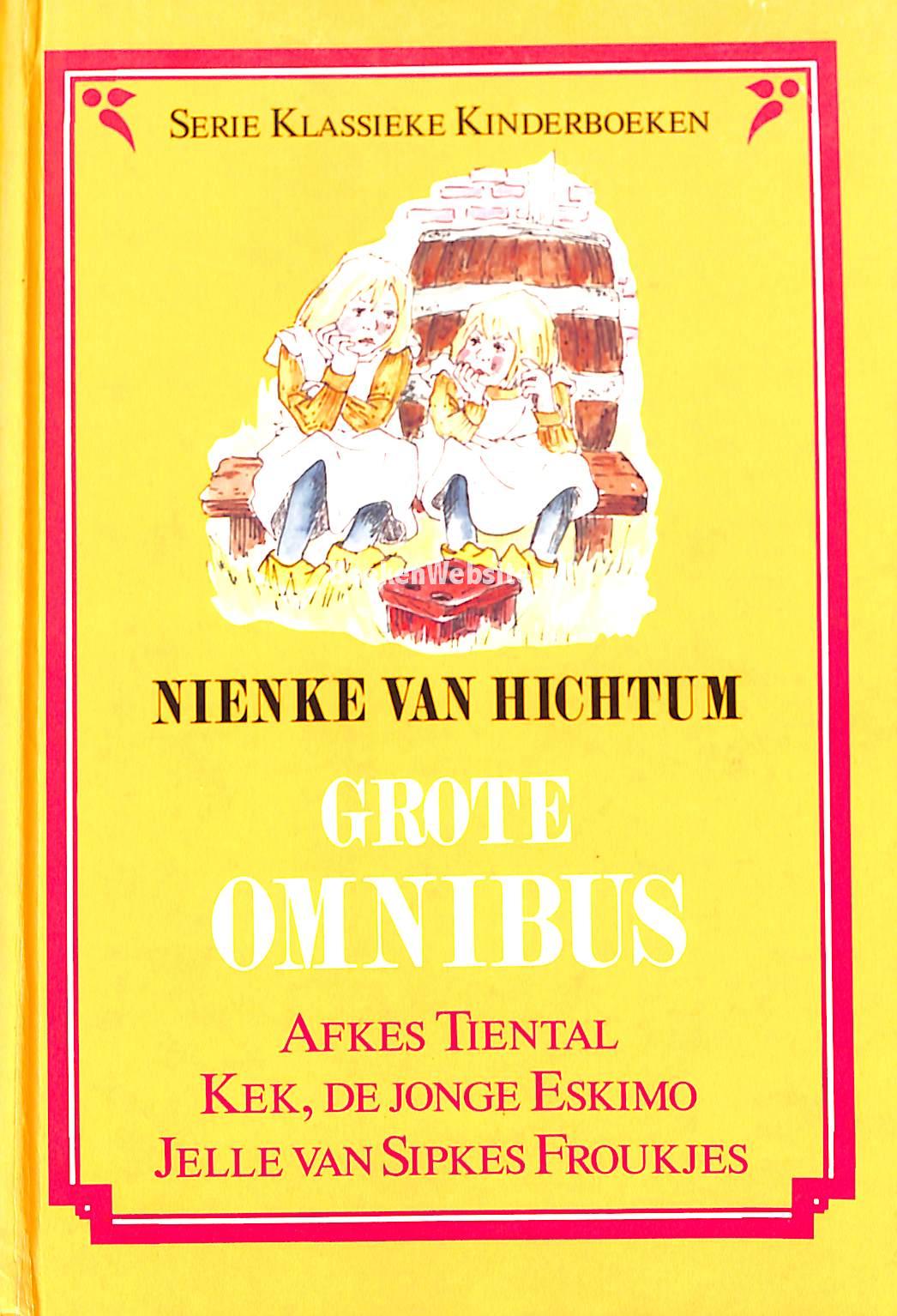 Grote omnibus Nienke van Hichtum, Hichtum Nienke van | BoekenWebsite.nl