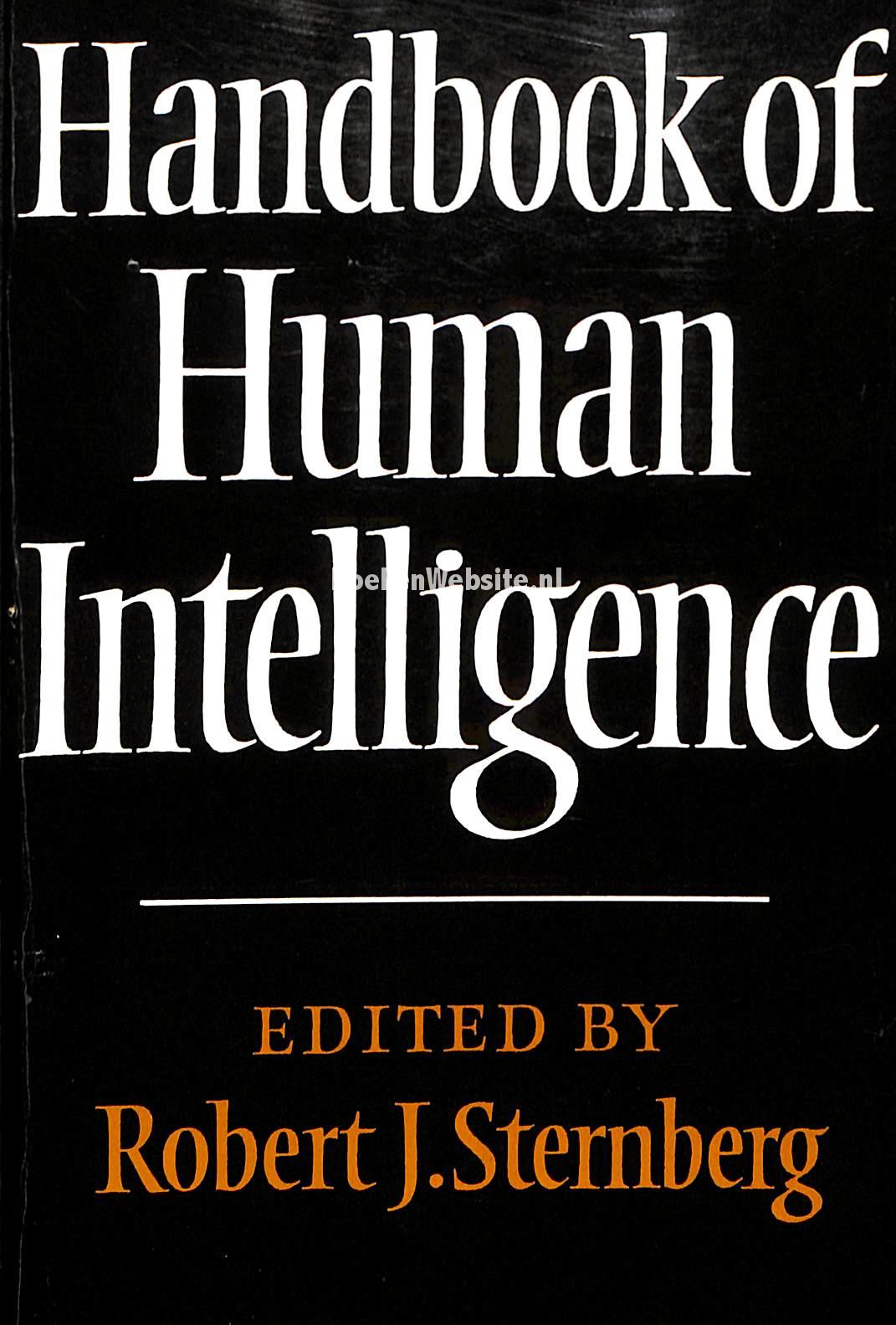 Handbook of Human Intelligence, Sternberg Robert J. | BoekenWebsite.nl