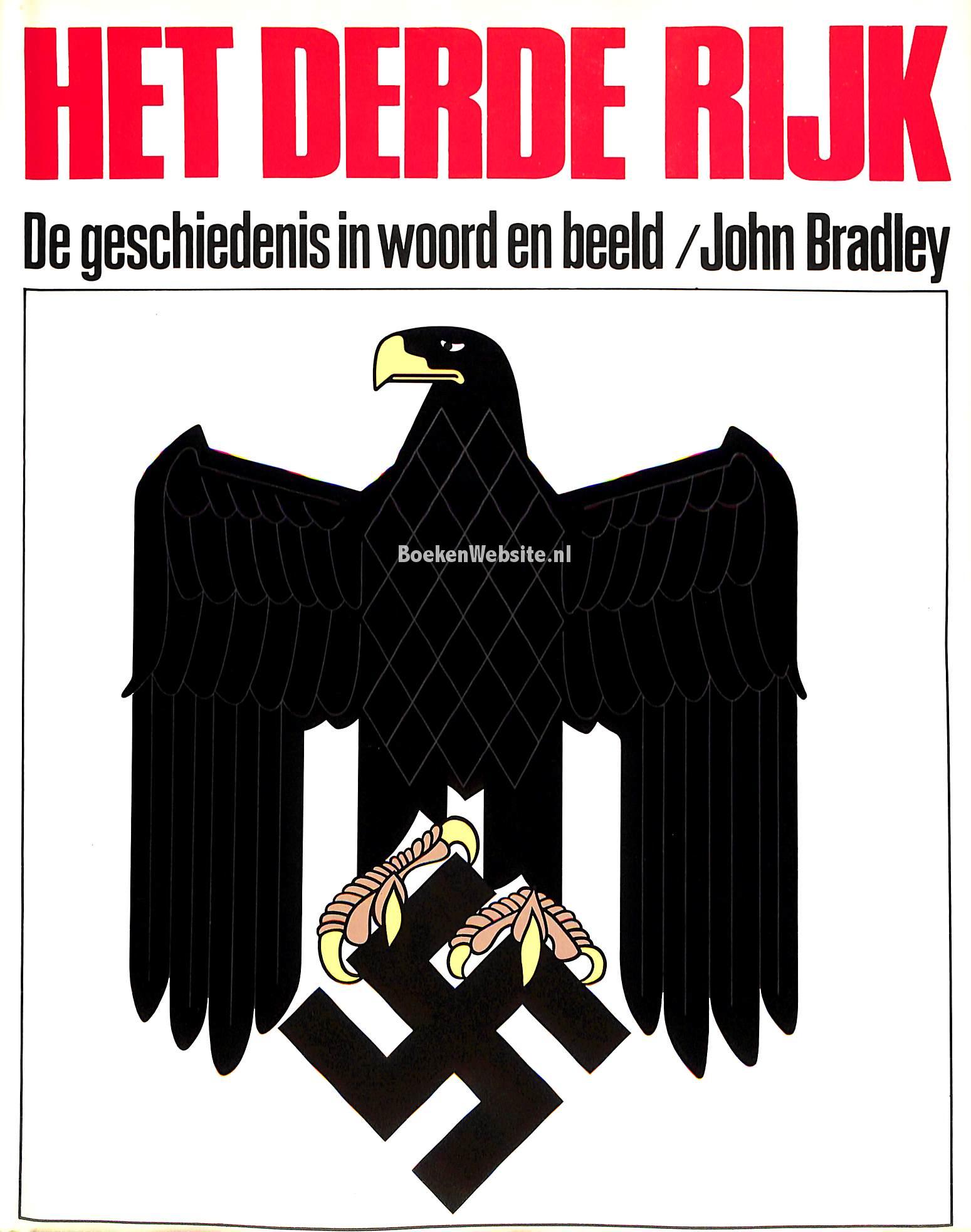 Het derde rijk, Bradley John | BoekenWebsite.nl