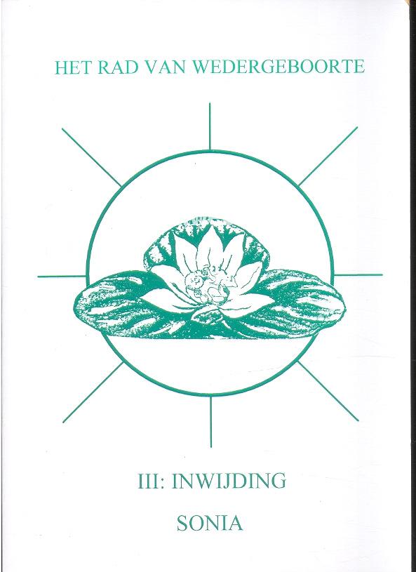 Het rad van wedergeboorte, Sonia | BoekenWebsite.nl
