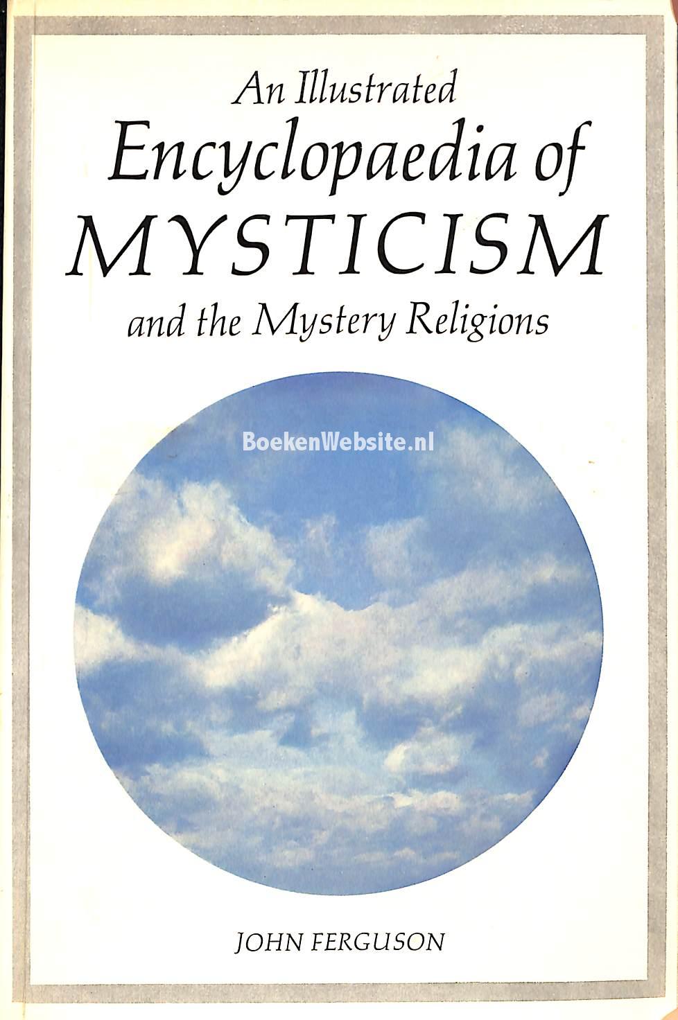 An Illustrated Encyclopaedia of Mysticism, Ferguson John | BoekenWebsite.nl