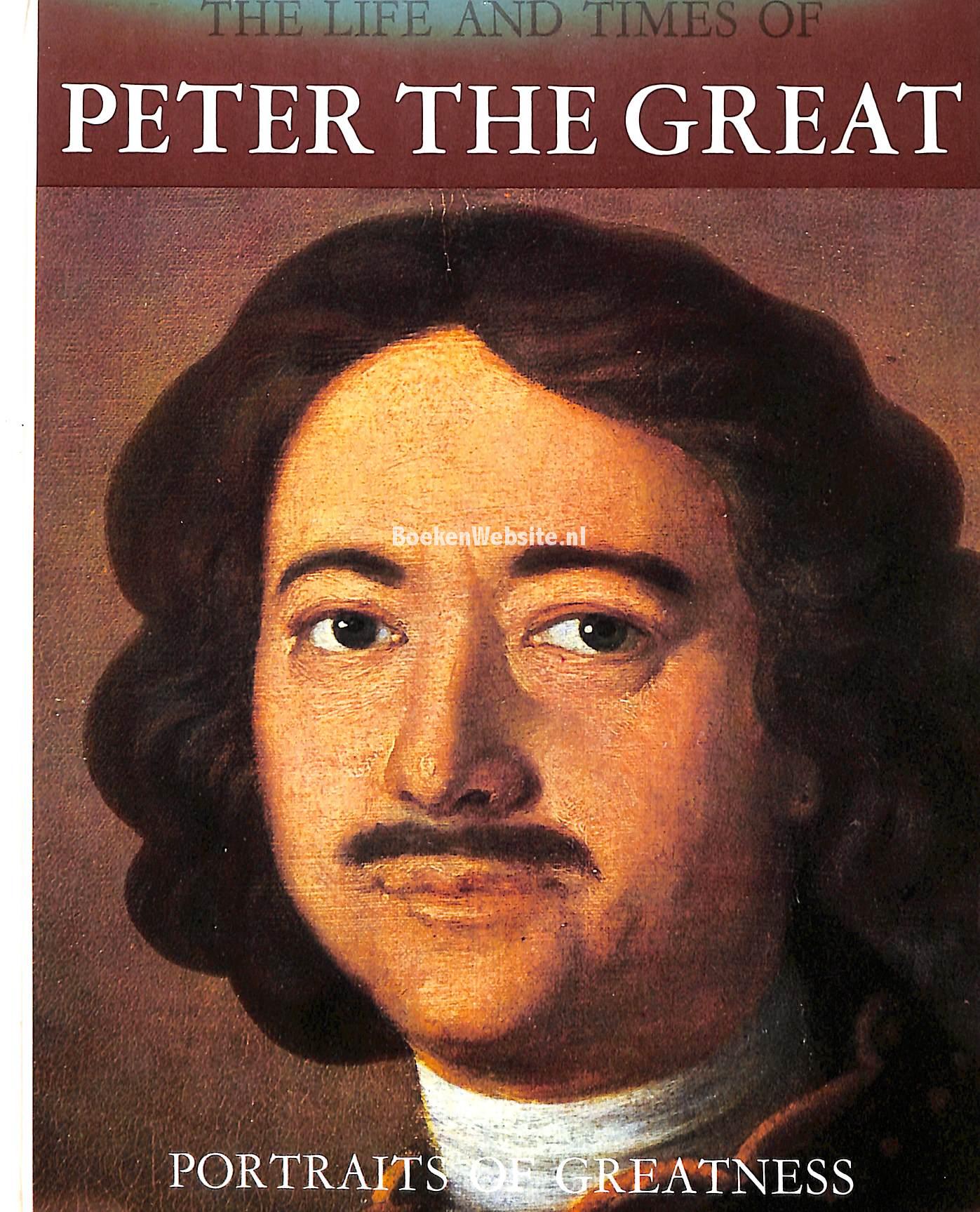 The Life and Times of Peter the Great, Buzzi Giancarlo | BoekenWebsite.nl