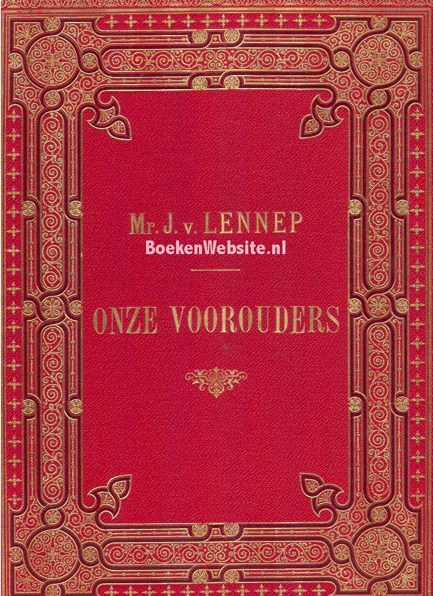 Onze Voorouders, Lennep J. van | BoekenWebsite.nl