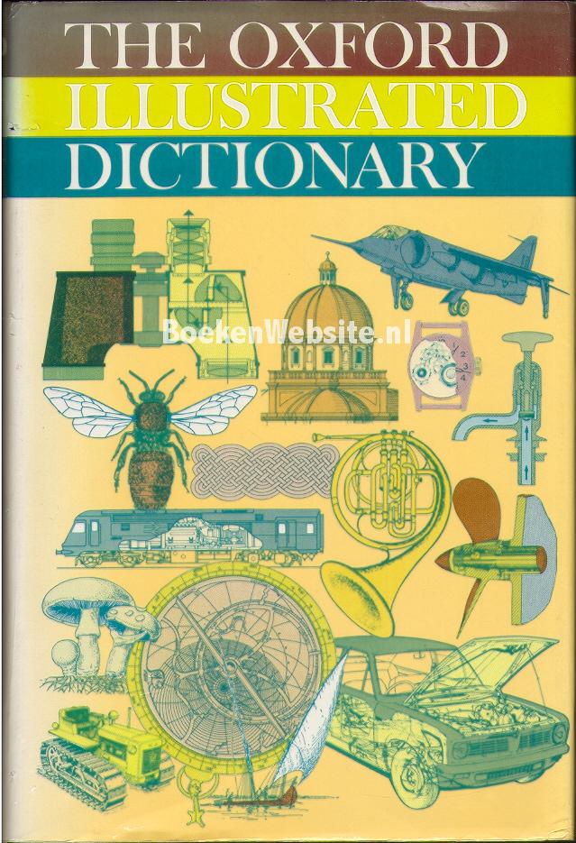 The Oxford Illustrated Dictionary, Coulson J. ea. | BoekenWebsite.nl