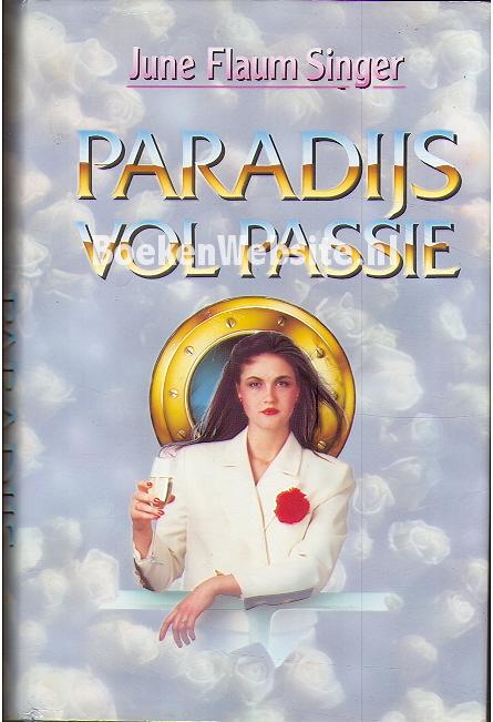 Paradijs vol passie, Singer June Flaum | BoekenWebsite.nl