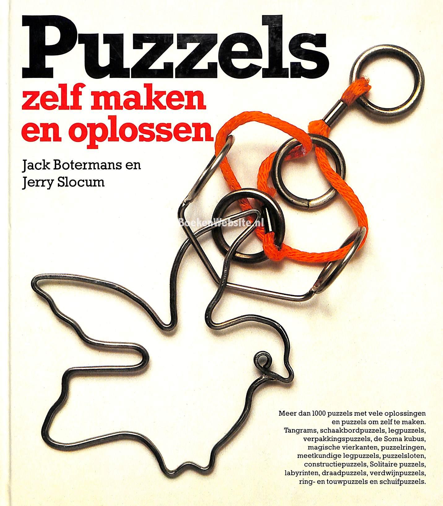 Puzzels zelf maken en oplossen, Botermans Jack Slocum Jerry ...