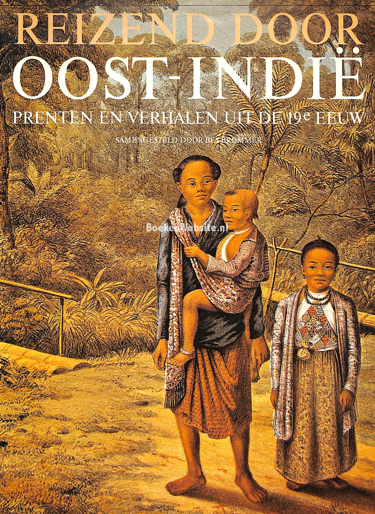 Reizend door Oost-Indië, Brommer Bea | BoekenWebsite.nl