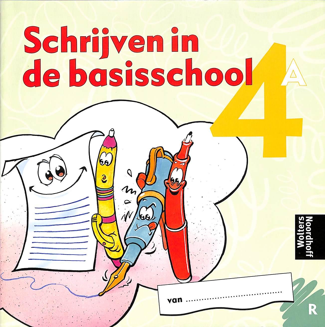 Schrijven in de basisschool 4 A, Engen A. van | BoekenWebsite.nl