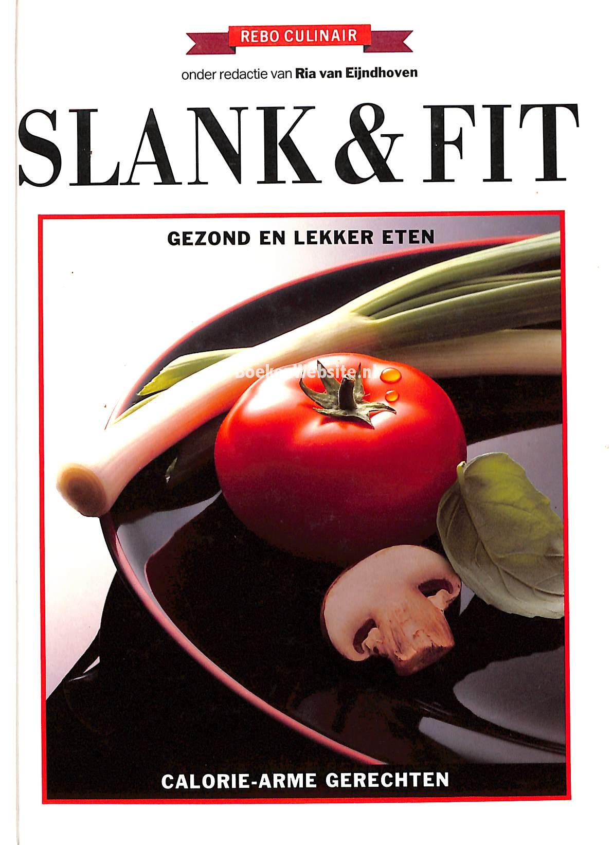 Slank & Fit, Eijndhoven Ria van | BoekenWebsite.nl