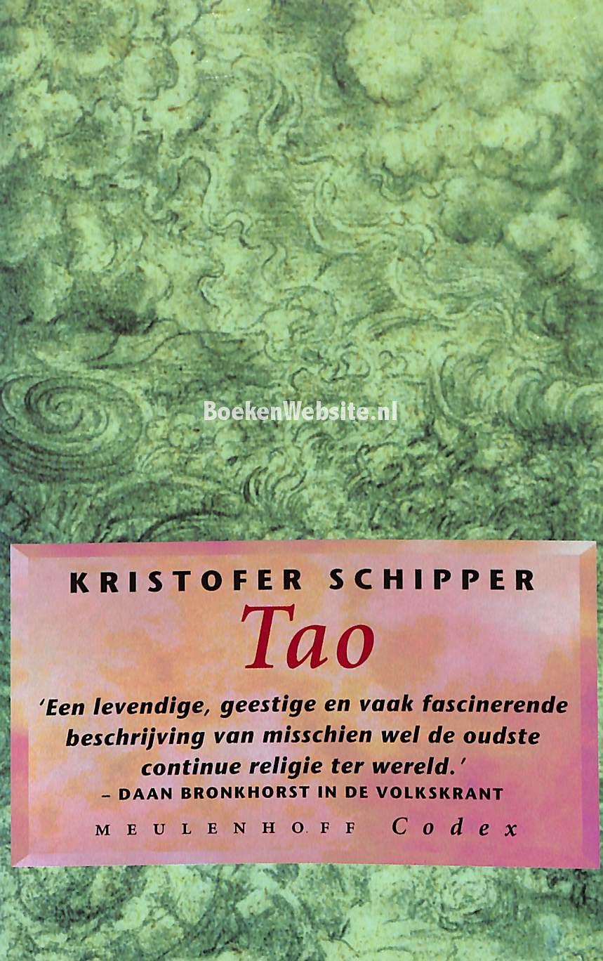 Tao, Schipper Kristofer | BoekenWebsite.nl
