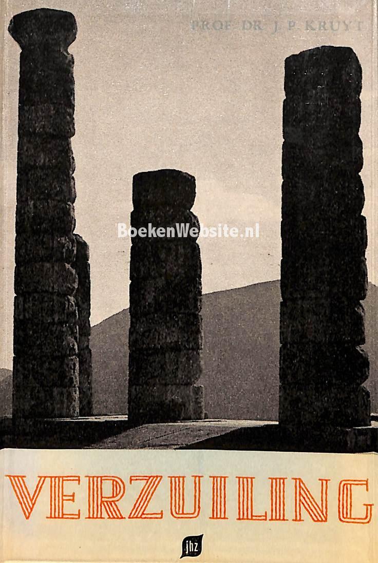 Verzuiling, Kruyt J.P. | BoekenWebsite.nl