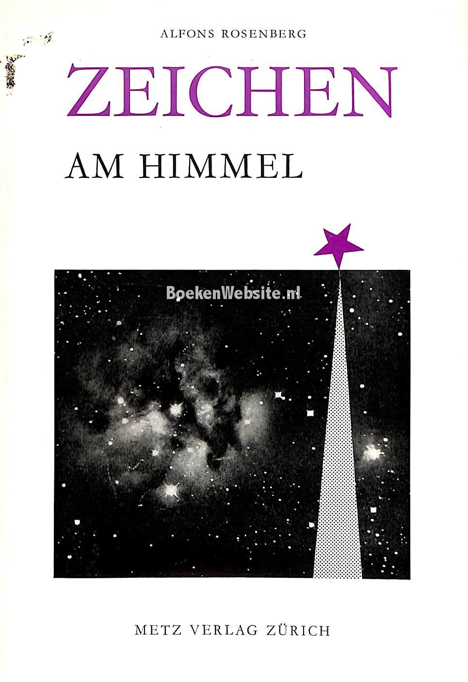 Zeichen am Himmel, Rosenberg Alfons | BoekenWebsite.nl