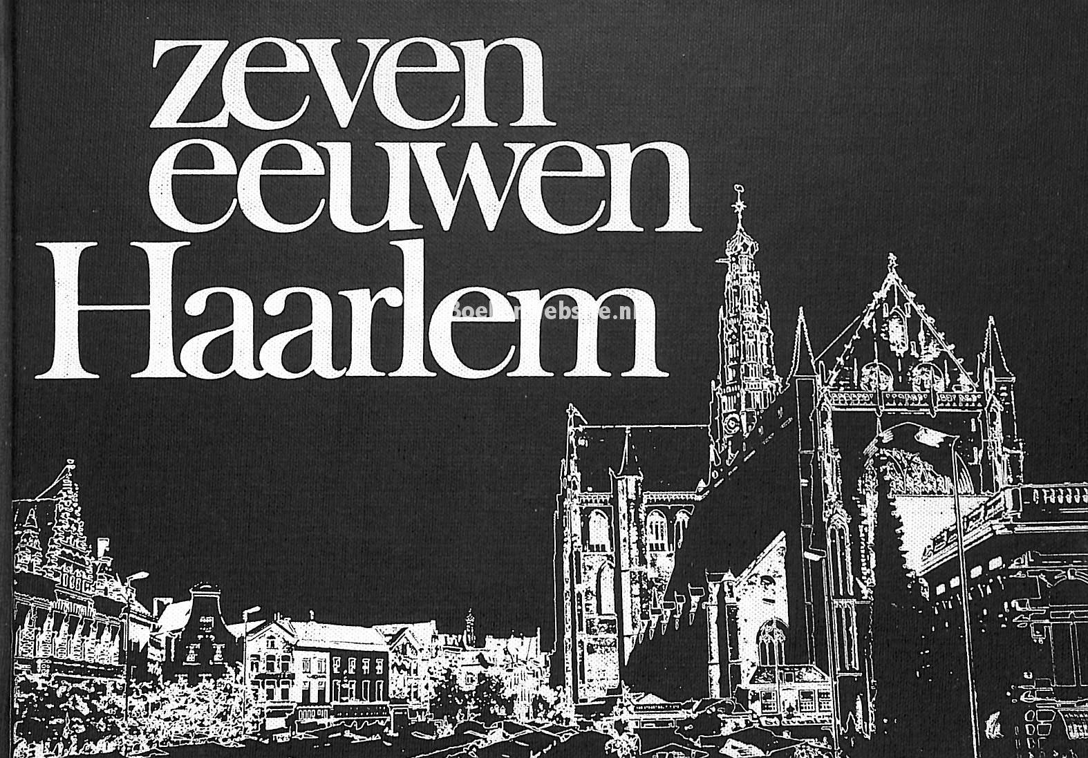 Zeven eeuwen Haarlem, Hoeben Jan | BoekenWebsite.nl